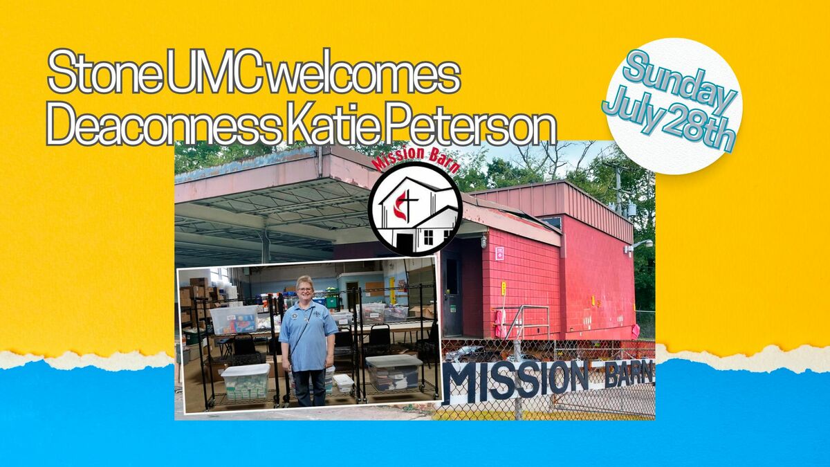 July 28, 2024 | Stone UMC